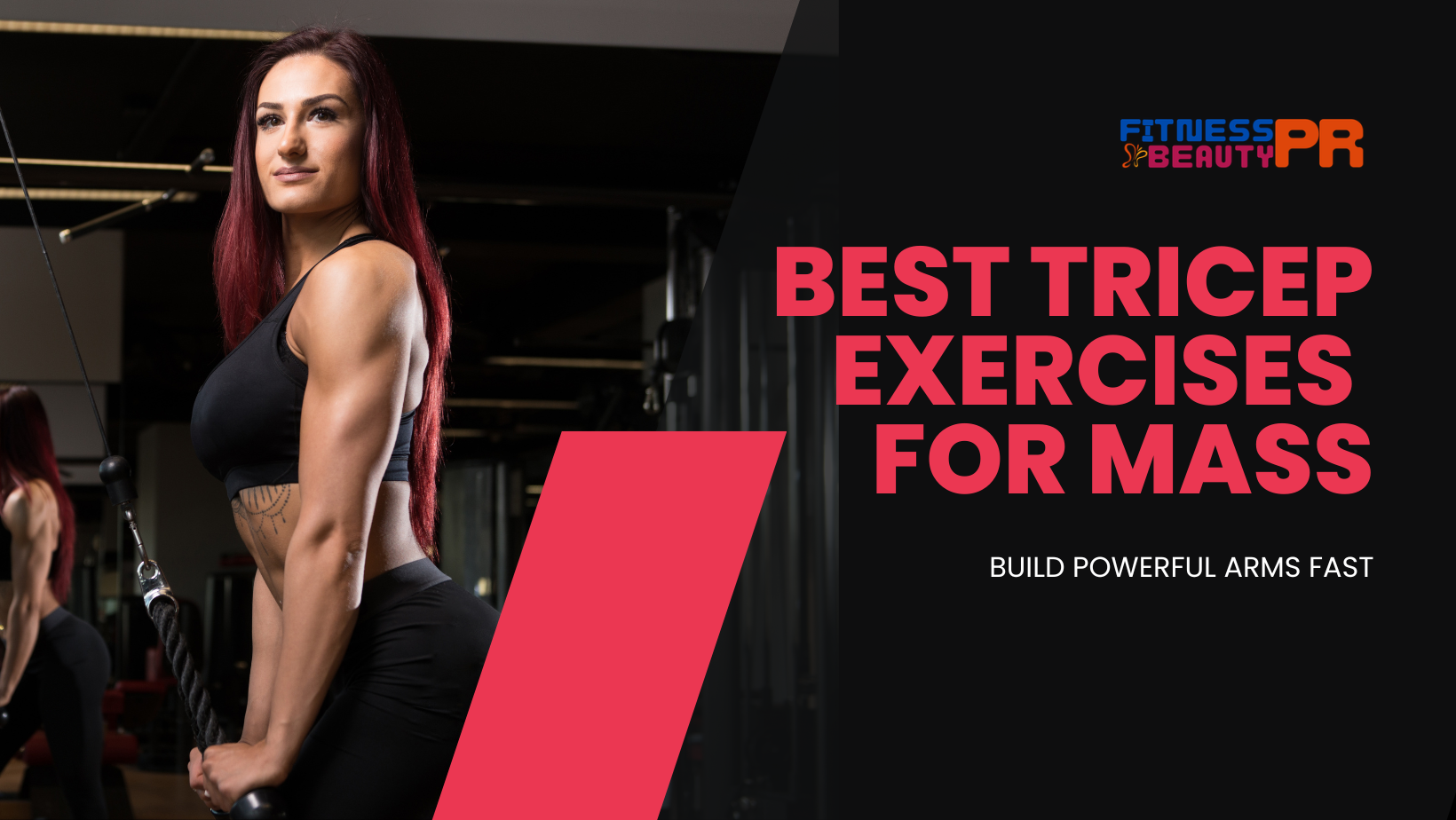 Top 8 Best Tricep Exercises for Mass: Build Powerful Arms Fast » KiatheCEO